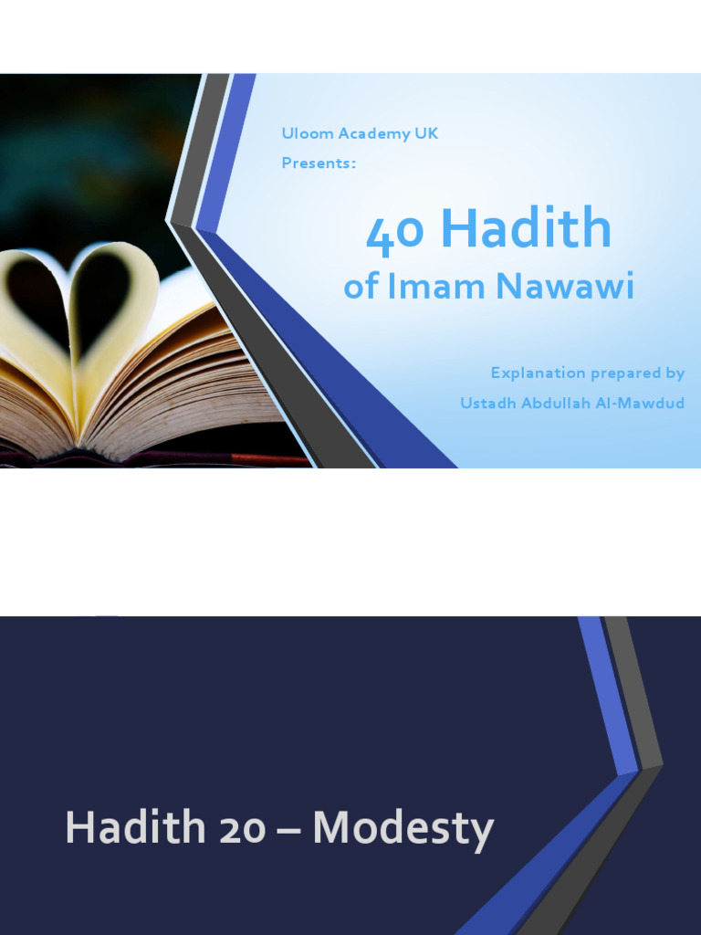 Notes - Final Lesson - 40 Hadith Course (Level-2) - Hadith 20 - Modesty ...