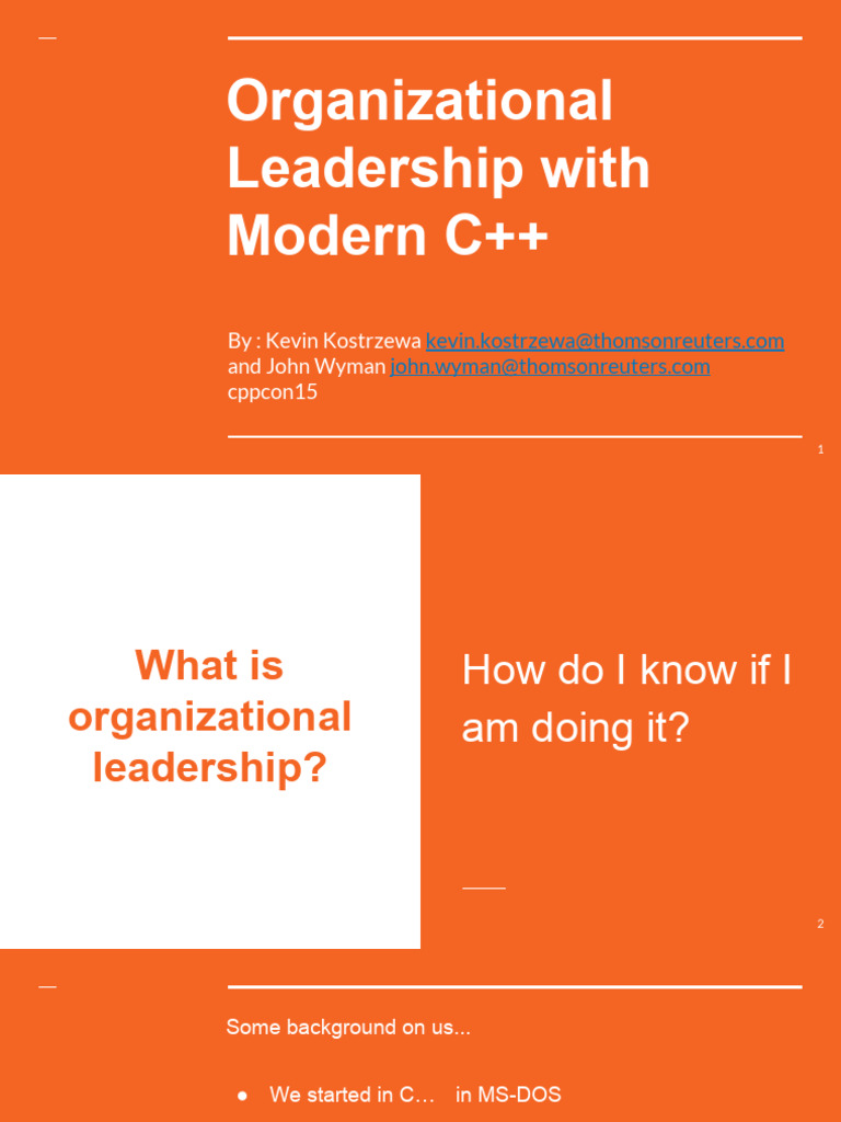 Organizational Leadership With Modern C++ - Kevin Kostrzewa and John Wyman - CppCon 2015 | PDF ...