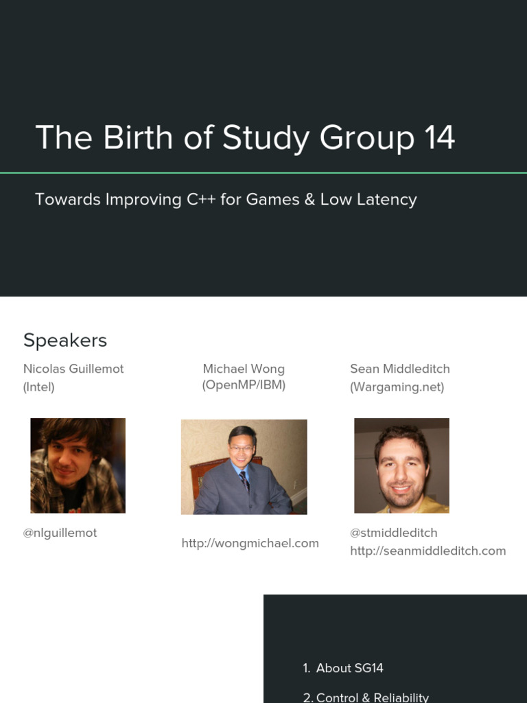 The Birth of Study Group 14 - Nicolas Guillemot, Sean Middleditch, Michael Wong - CppCon 2015 ...