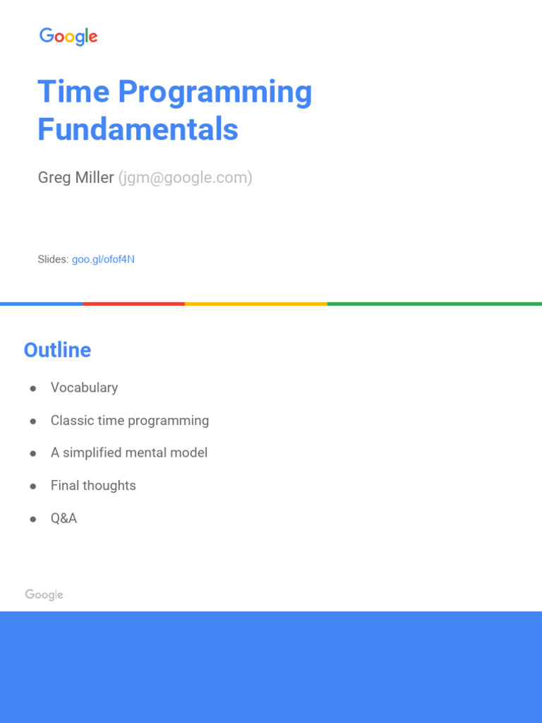 Time Programming Fundamentals - Greg Miller - CppCon 2015 | PDF | Spacetime Time Programming Fundamentals - Greg Miller - CppCon 2015 | PDF | Spacetime