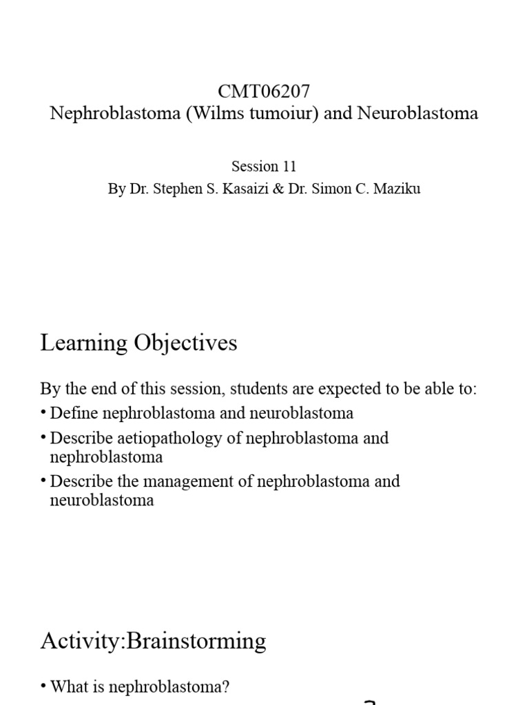 Nephroblastoma and Neuroblastoma Overview | PDF | Neoplasms | Kidney