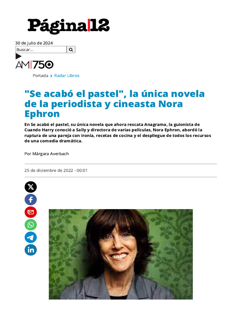 Se Acabó El Pastel - , La Única Novela de La Periodista y Cineasta Nora Ephron - Página - 12 ...