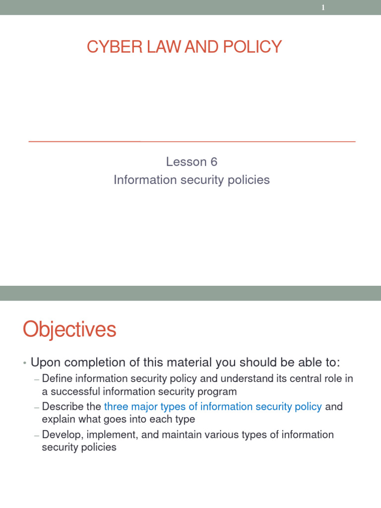 Cyber Law and Policy: Lesson 6 Information Security Policies | PDF | Information Security | Policy