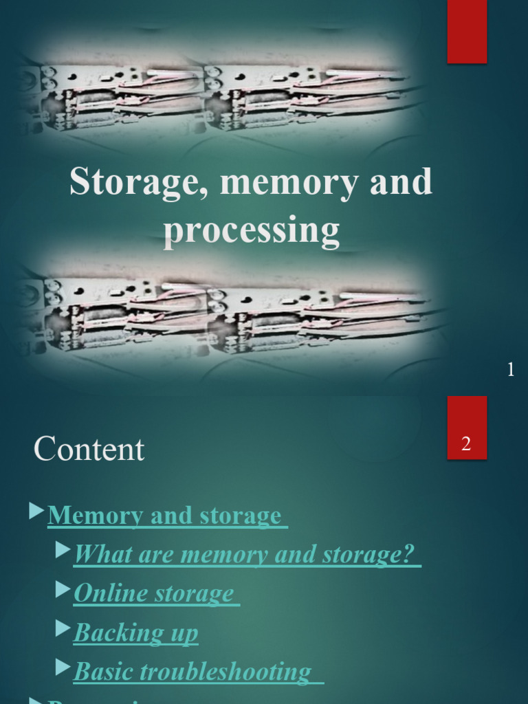 1 - 3 StorageMemoryProcessing | PDF | Computer Data Storage | Backup