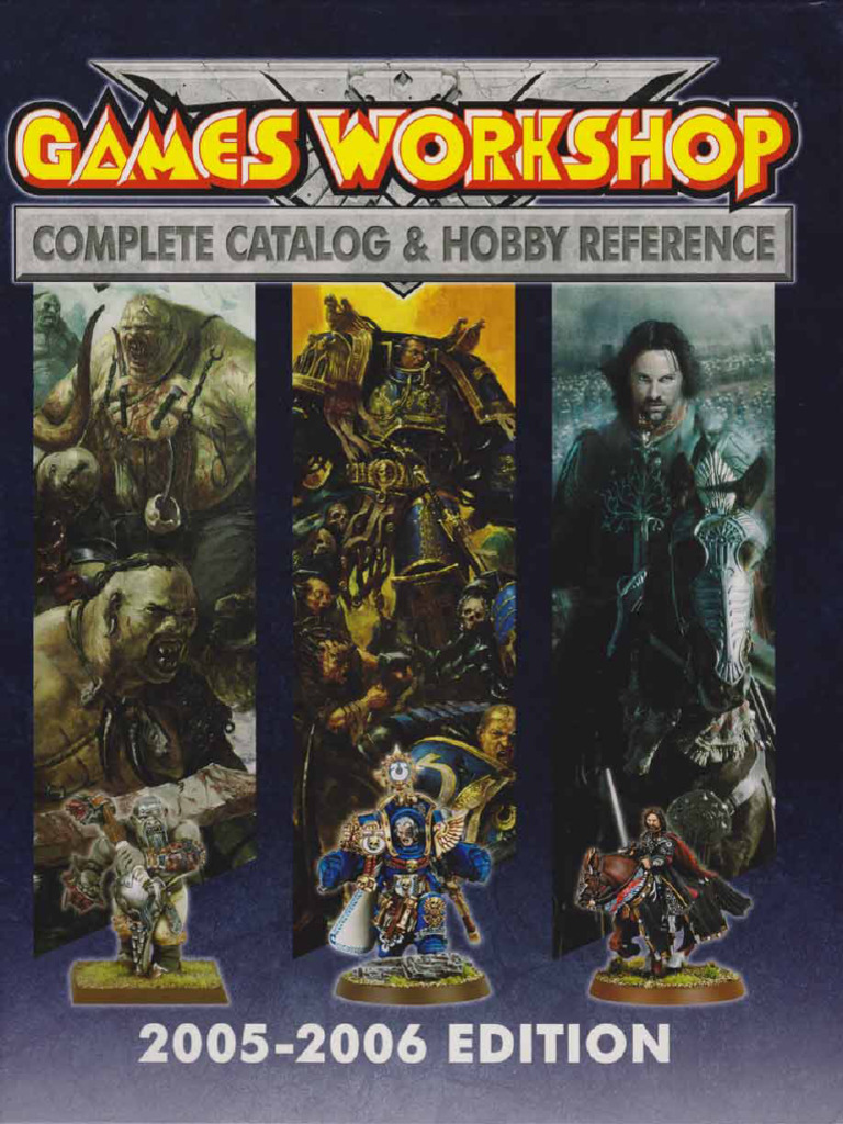 2005 The Complete Games Workshop Catalog & Hobby Reference 2005 | PDF