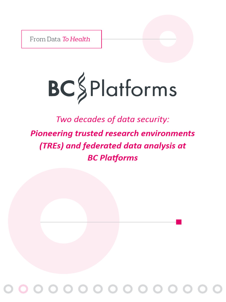 BC Platforms Pioneering TREs and Federated Data Analysis | PDF ...