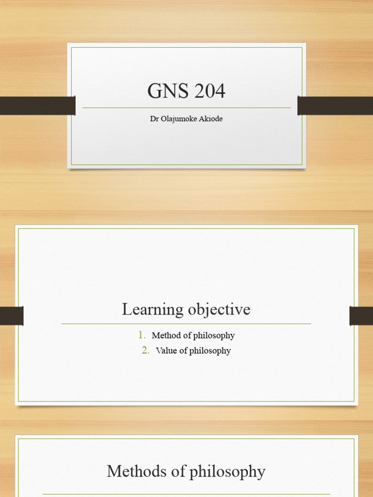 GNS 204 Lectureslides 052024 | PDF | Philosophical Methodology | Truth