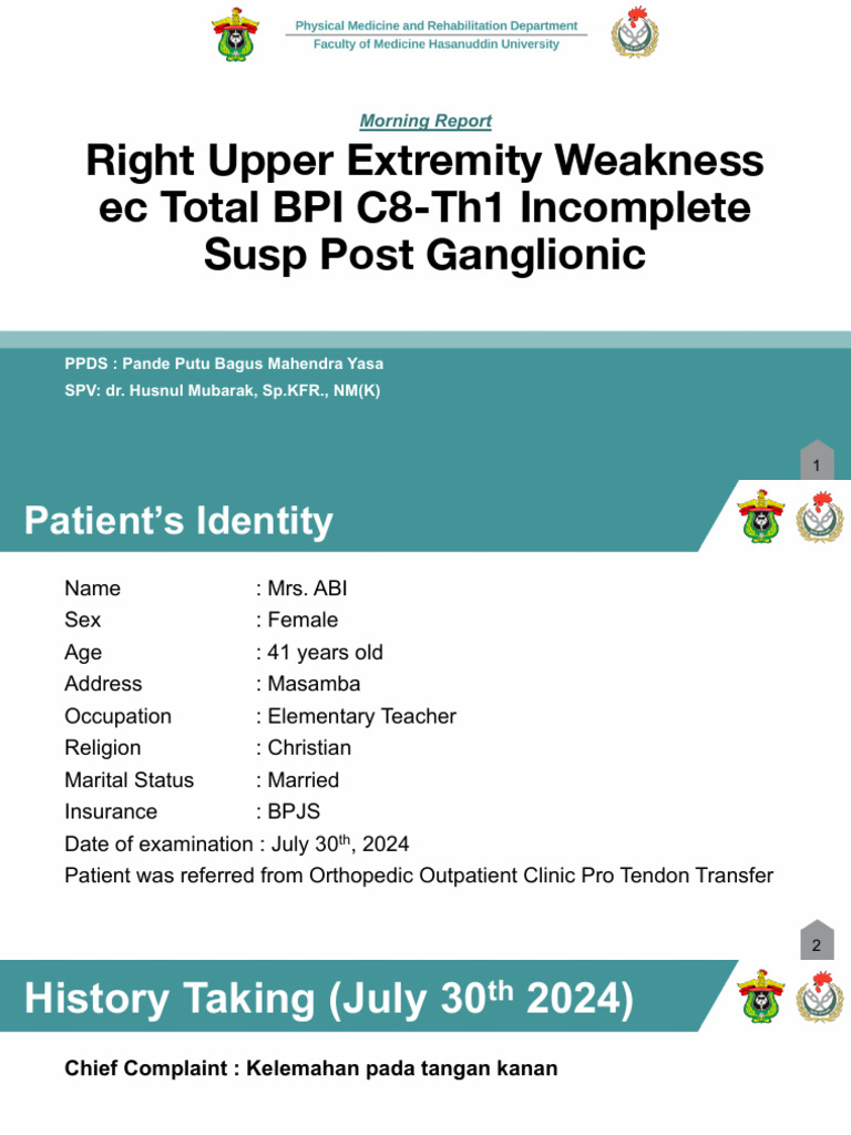 MR - Right Upper Extremity Weakness Ec Total BPI C8-Th1 Incomplete Susp Post Ganglionic - MHN ...
