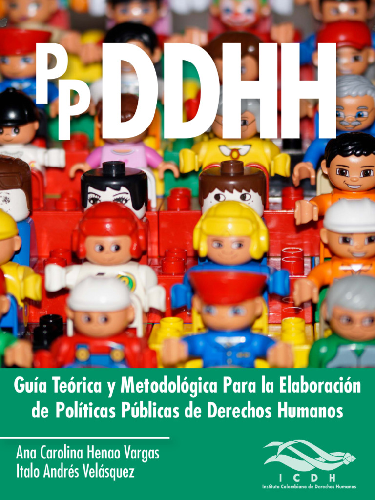 Guía Teórica y Metodológica para La Elaboración de Políticas Públicas de Derechos Humanos (2016 ...