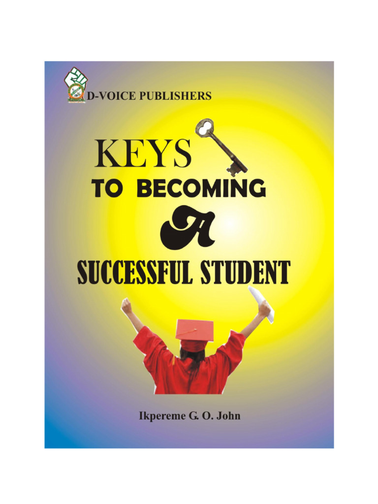 Keys To Becoming A Successful Student | PDF | Homework | Teachers