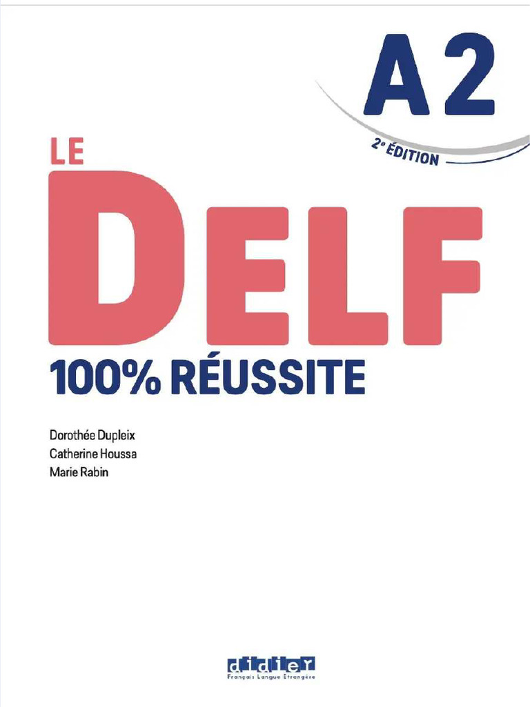 Le Delf 100 Reussite A2 | PDF