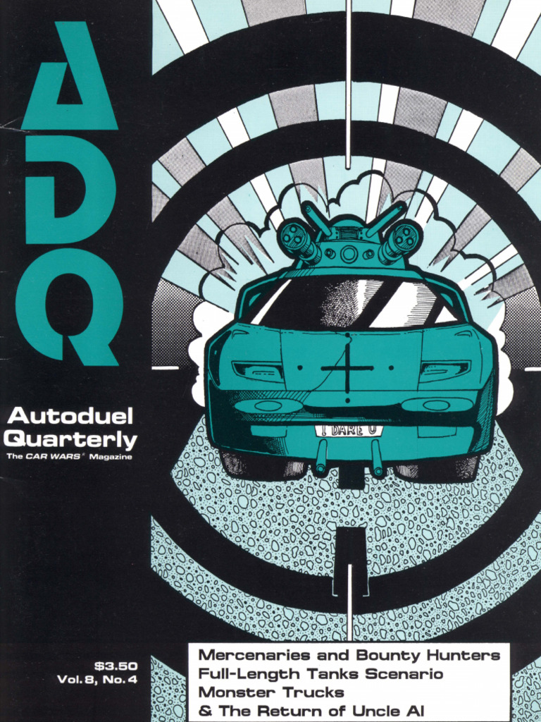Autoduel Quarterly 8 4 | PDF | Airship | Bomb