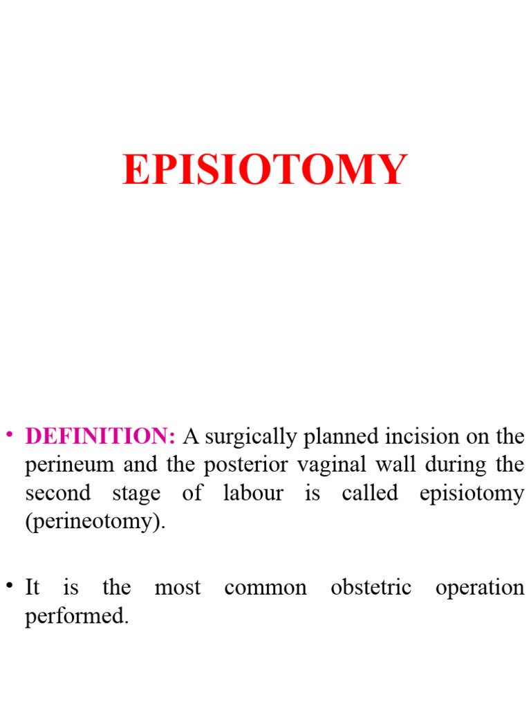 Episiotomy | PDF | Childbirth | Vagina