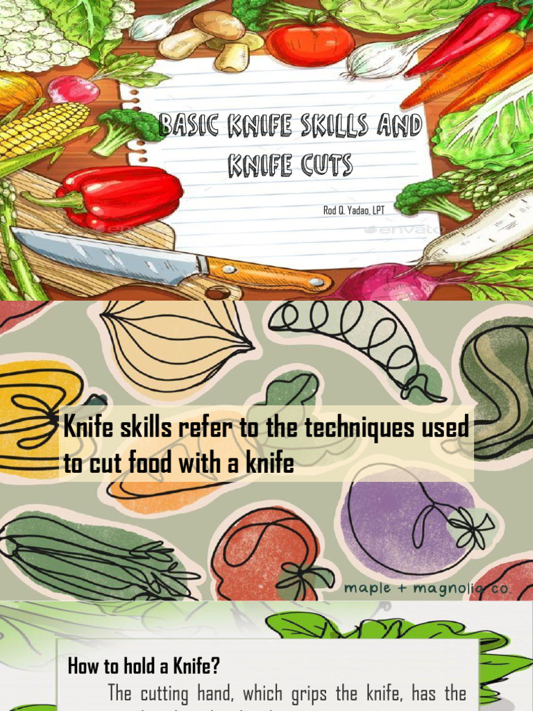 Knife Skills and Vegetables Cuts | PDF | Knife | Blade