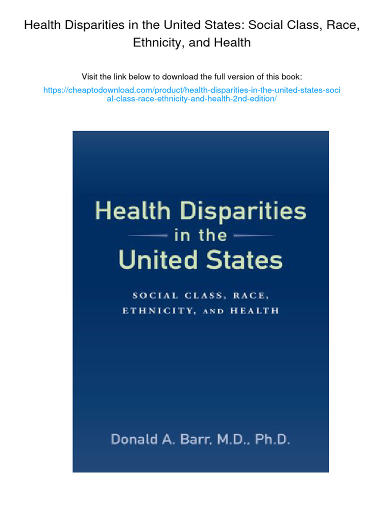 Health Disparities in The United States: Social Class, Race, Ethnicity ...
