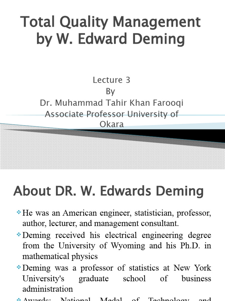 3rd Lecture Total Quality Management by Deming | PDF | Quality ...