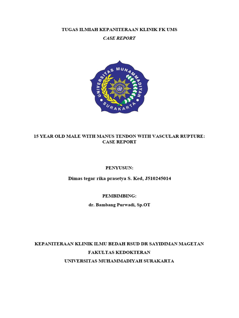 Case Report Bedah Ortho Ruptur Tendon Manus | PDF