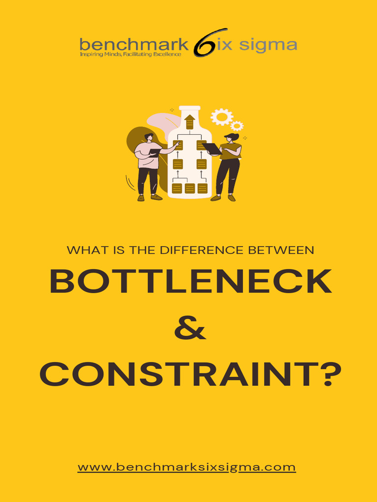 What Is The Difference Between Bottleneck & Constraint | PDF