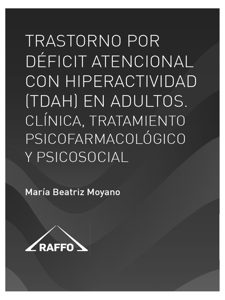 Tdah En Adultos Pdf Desorden Hiperactivo Y Deficit De Atencion