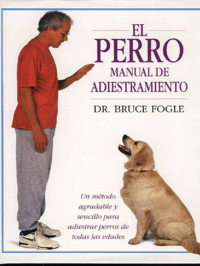 El Perro Manual De Adiestramiento Pdf