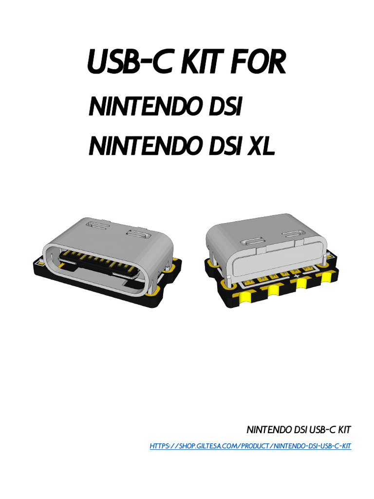 Nintendo DSi USB-C Kit Installation Guide | PDF | Battery Charger | Usb