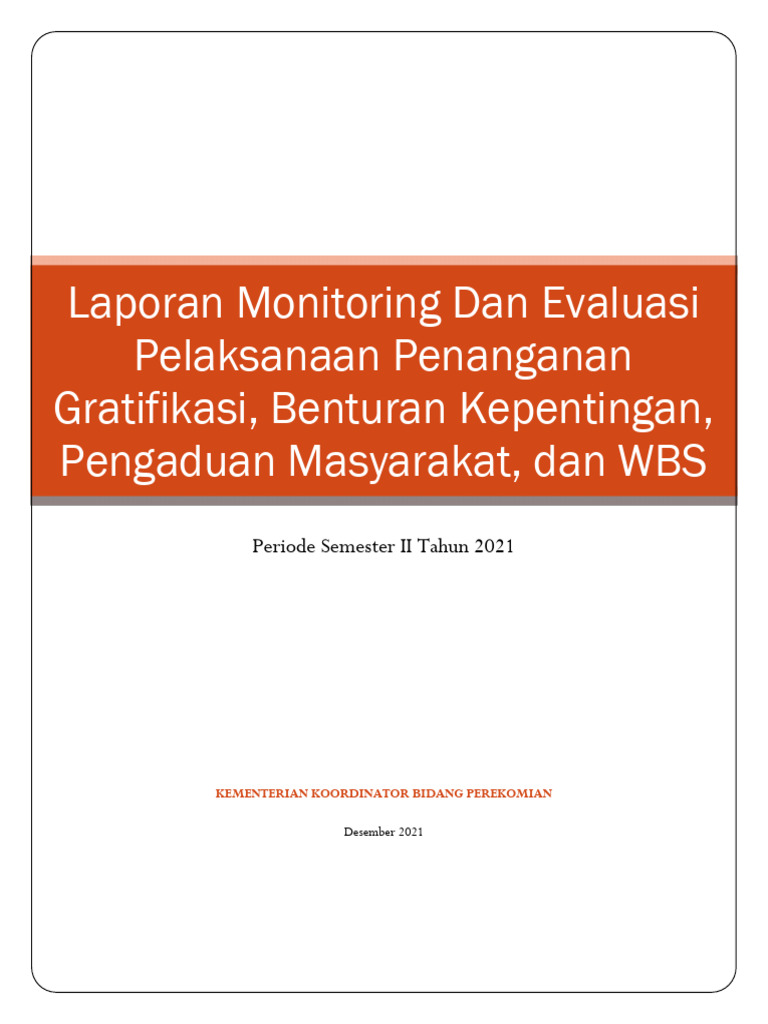Laporan SM2 - 2021 Monitoring Dan Evaluasi Pelaksanaan Gratifikasi, B.Kepentingan, P.Masy, WBS ...