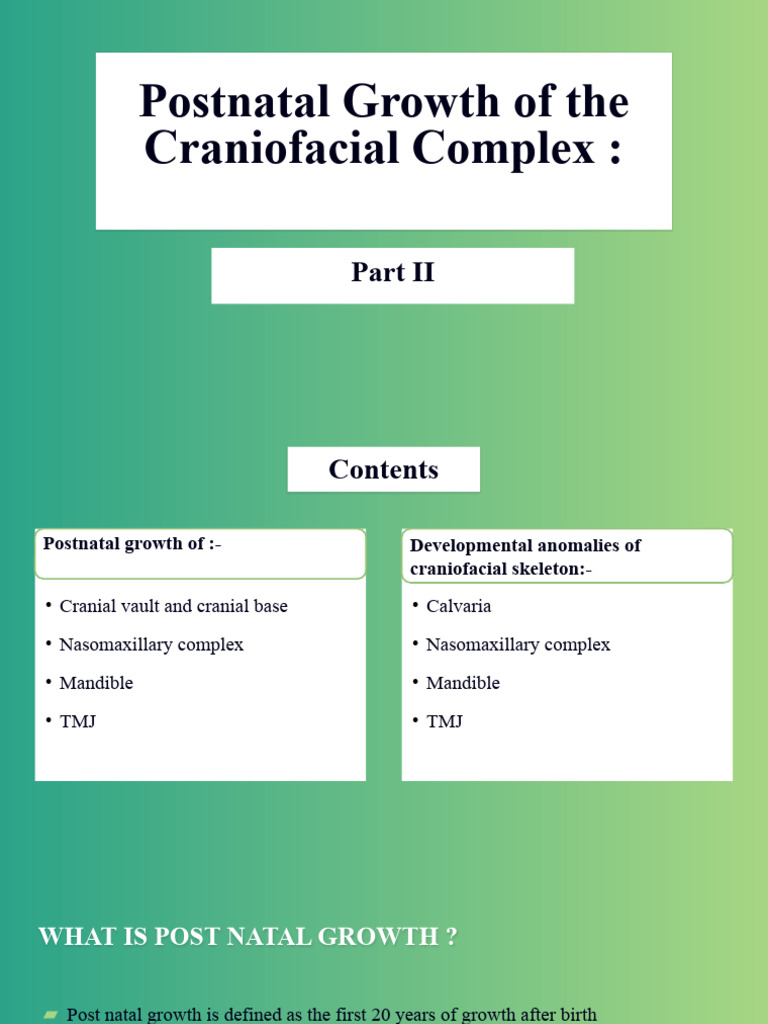 Postnatal Growth of The Craniofacial Complex Autosaved 2 | PDF | Skull ...