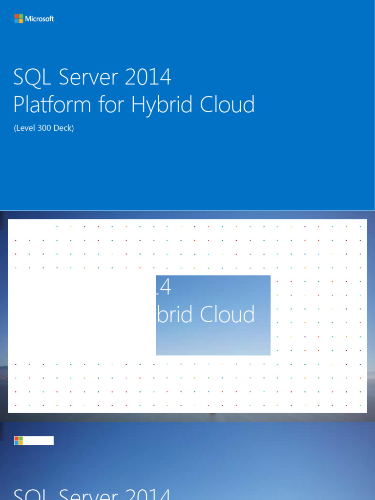 SQL Server 2014 Platform For Hybrid Cloud Level 300 Deck | PDF ...
