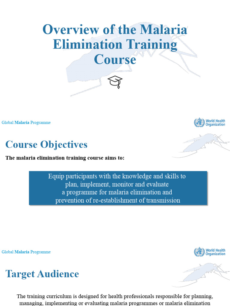 WHO MOOC Malaria Elimination Overview 2 | PDF | Malaria | World Health Organization