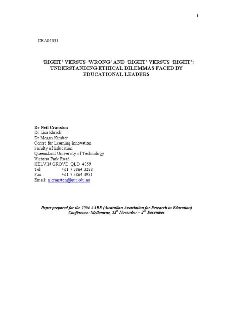 Right' Versus Wrong' and Right' Versus Right': Understanding Ethical ...