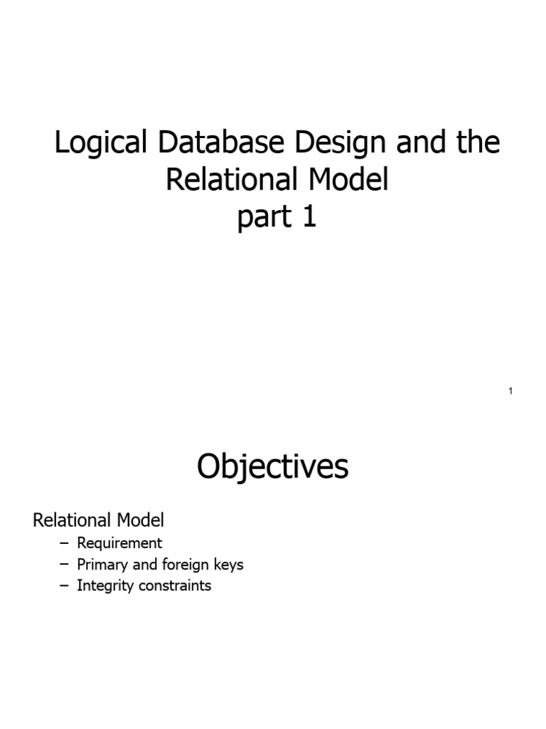 Chapter 4 Logical Database Design and The Relational Model Part | PDF ...