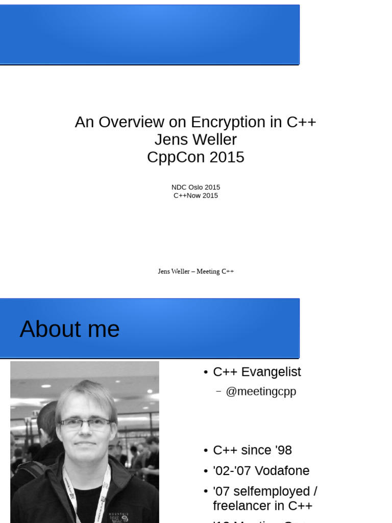 An Overview On Encryption in C++ - Jens Weller - CppCon 2015 | PDF | Cryptography | Computer Science