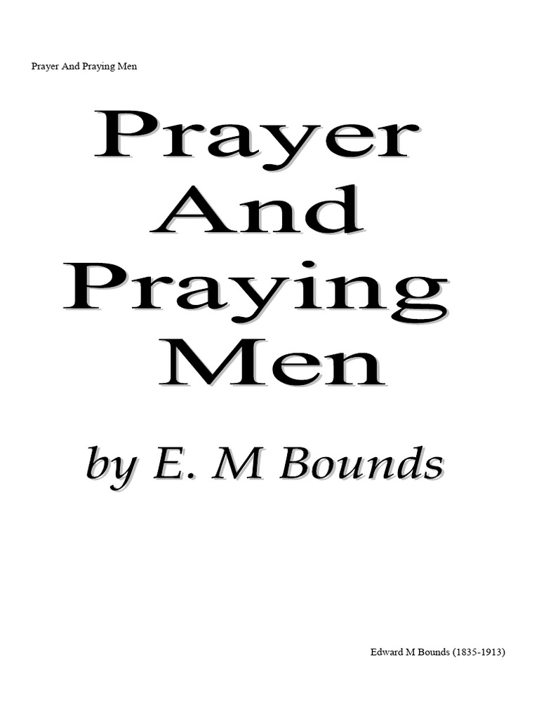E.M. Bounds on Prayer and Intercession | PDF | Abraham | Prayer