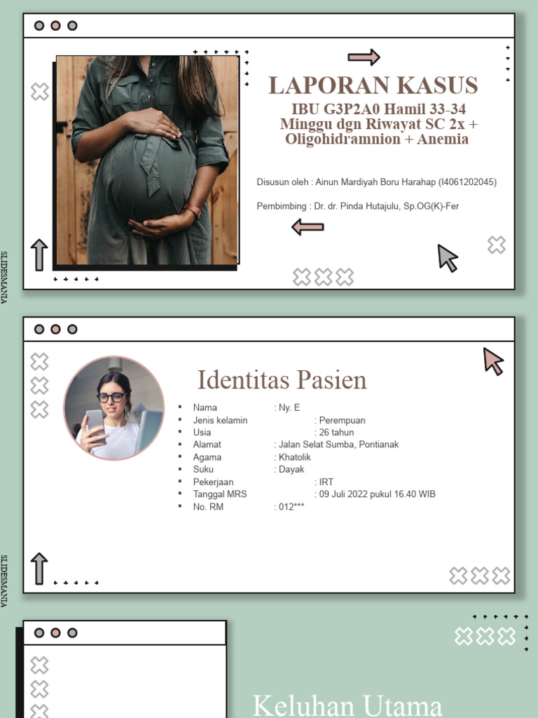 Ujian Kasus Ibu 26 Tahun G3P2A0 Hamil 33-34 Minggu Dengan BSC 2X ...