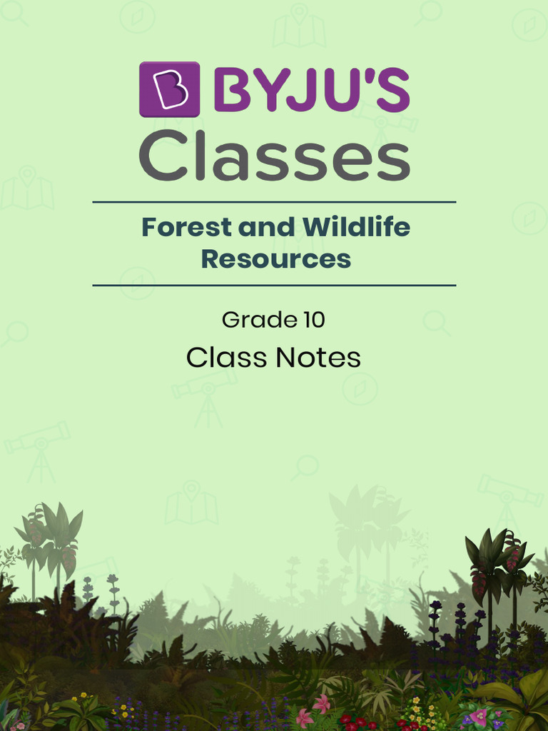 Grade 10 Forest & Wildlife Notes | PDF | Forests | Endangered Species