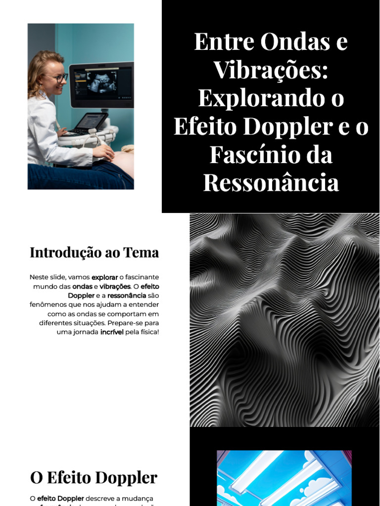 Slidesgo Entre Ondas e Vibracoes Explorando o Efeito Doppler e o Fascinio Da Ressonancia ...