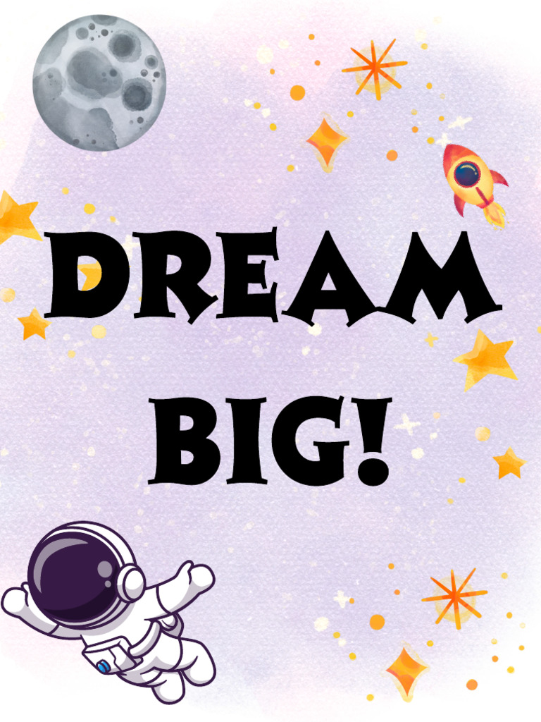 Dream Big! | PDF