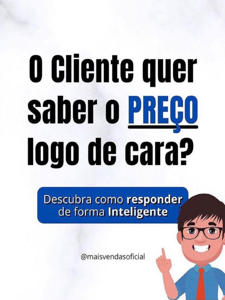 O Cliente Que Saber o Preço Logo de Cara | PDF