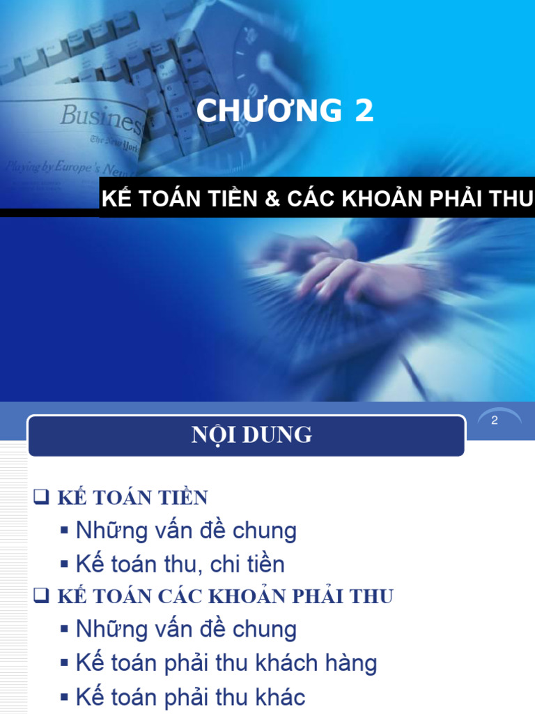 Ke-Toan-Tai-Chinh - Chuong-2 - Ke-Toan-Tien-Va-Cac-Khoan-Phai-Thu - (Cuuduongthancong - Com) | PDF
