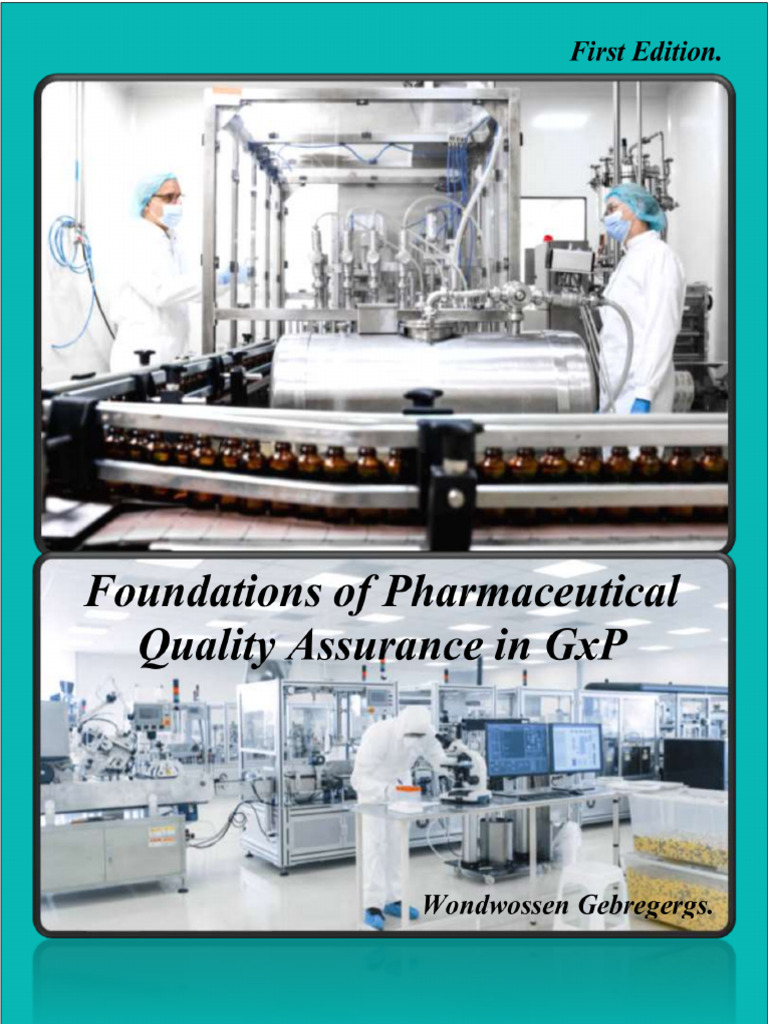Foundations of Pharmaceutical QA in GXP | PDF