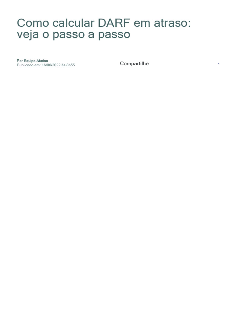 Como Calcular DARF em Atraso - Veja o Passo A Passo - Akeloo | PDF | Juros | Impostos