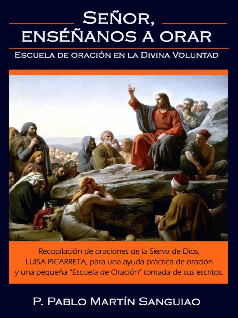 Señor, enséñanos a orar: Luisa Piccarreta | PDF | Oración | Amor