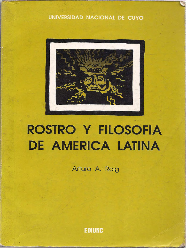 Rostro y Filosofia de America Latina. Roig Cap. II 1 | PDF
