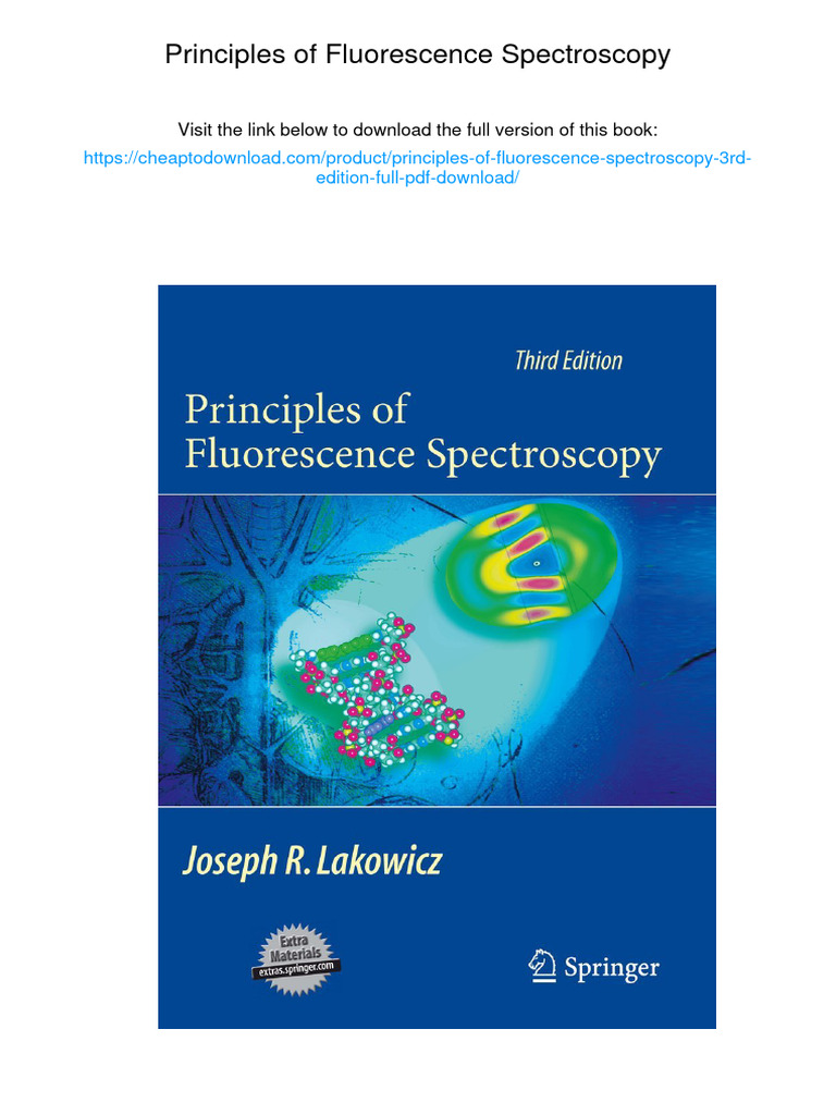 Principles of Fluorescence Spectroscopy. ISBN 0387312781, 978 ...