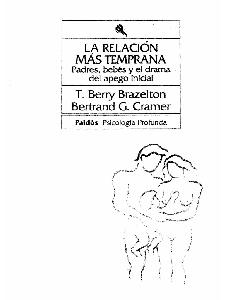 Brazelton y Cramer La Relacion Mas Temprana | PDF | Feto | El embarazo
