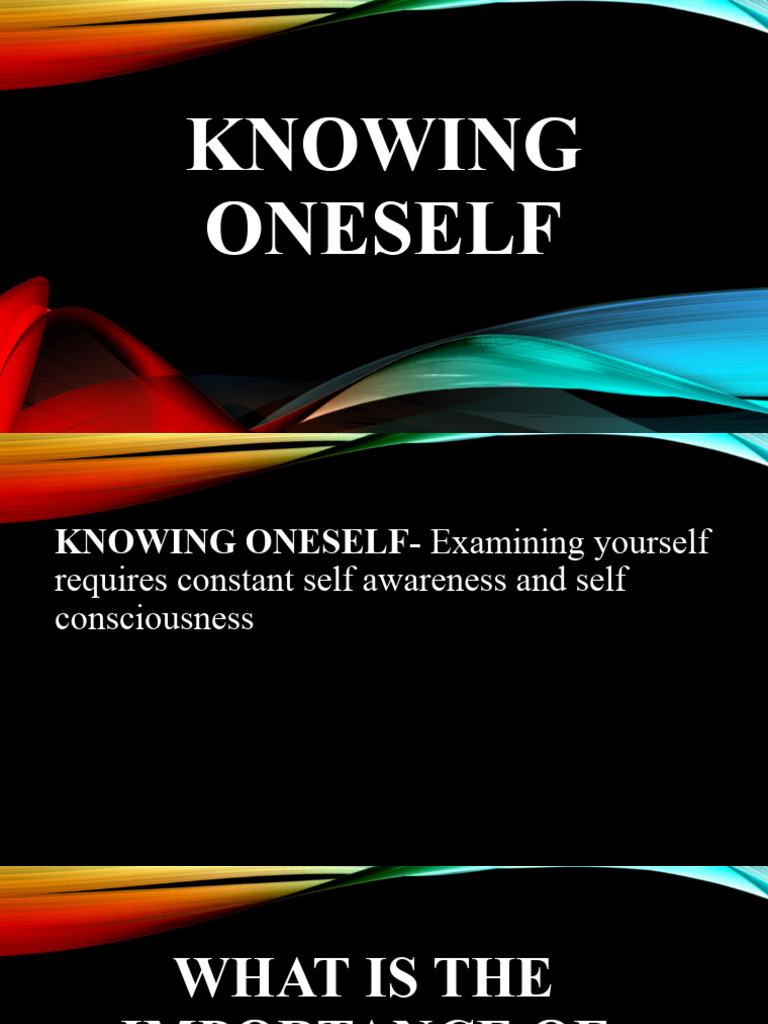 Knowing Oneself | PDF | Self Concept | Self Esteem Knowing Oneself | PDF | Self Concept | Self Esteem