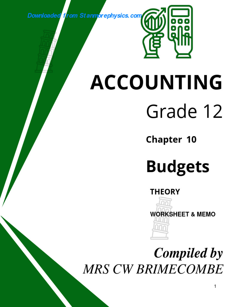 Accounting Grade 12 NOTES Budgets | PDF | Depreciation | Budget