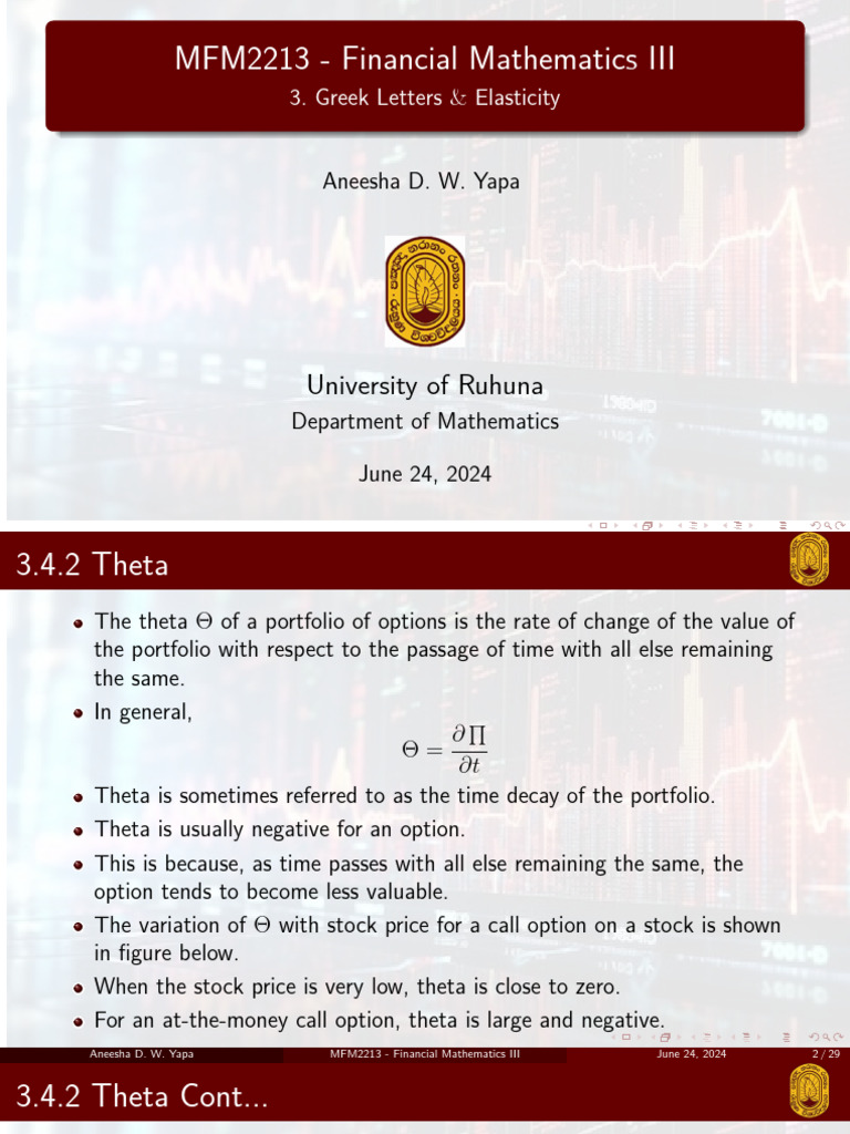 MFM2213 - Financial Mathematics III: 3. Greek Letters & Elasticity ...