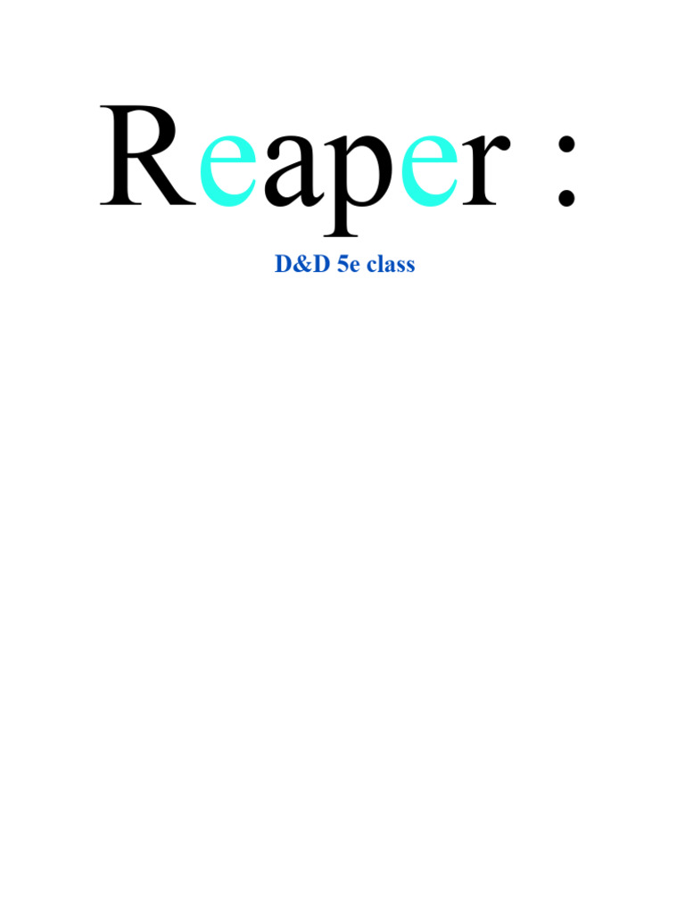 Reaper (D&D 5e Class) Adjust | PDF