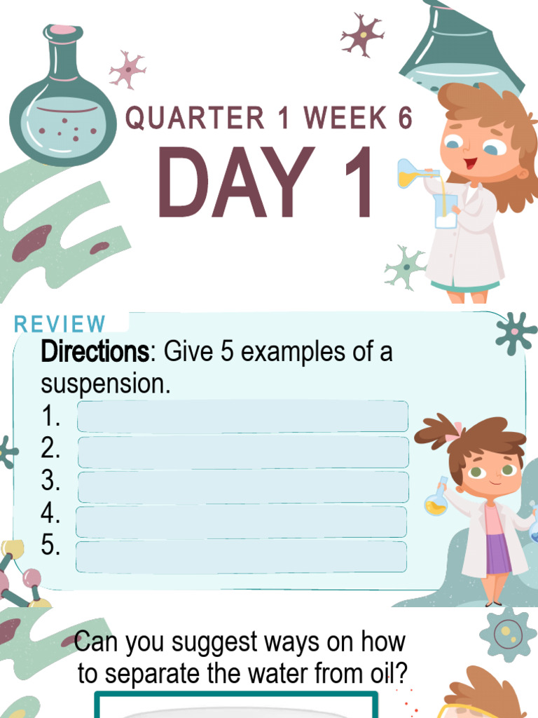 Q1 PPT Science W6 | PDF | Mixture | Chemistry